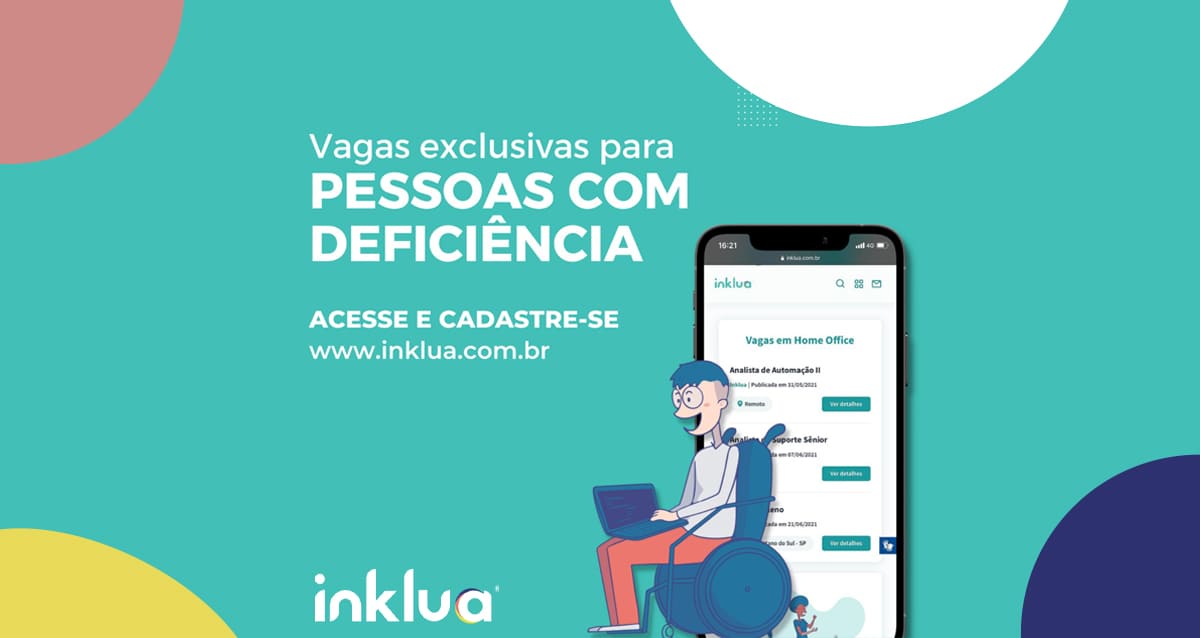 Vagas PcD de abril: Inklua anuncia 14 oportunidades de emprego